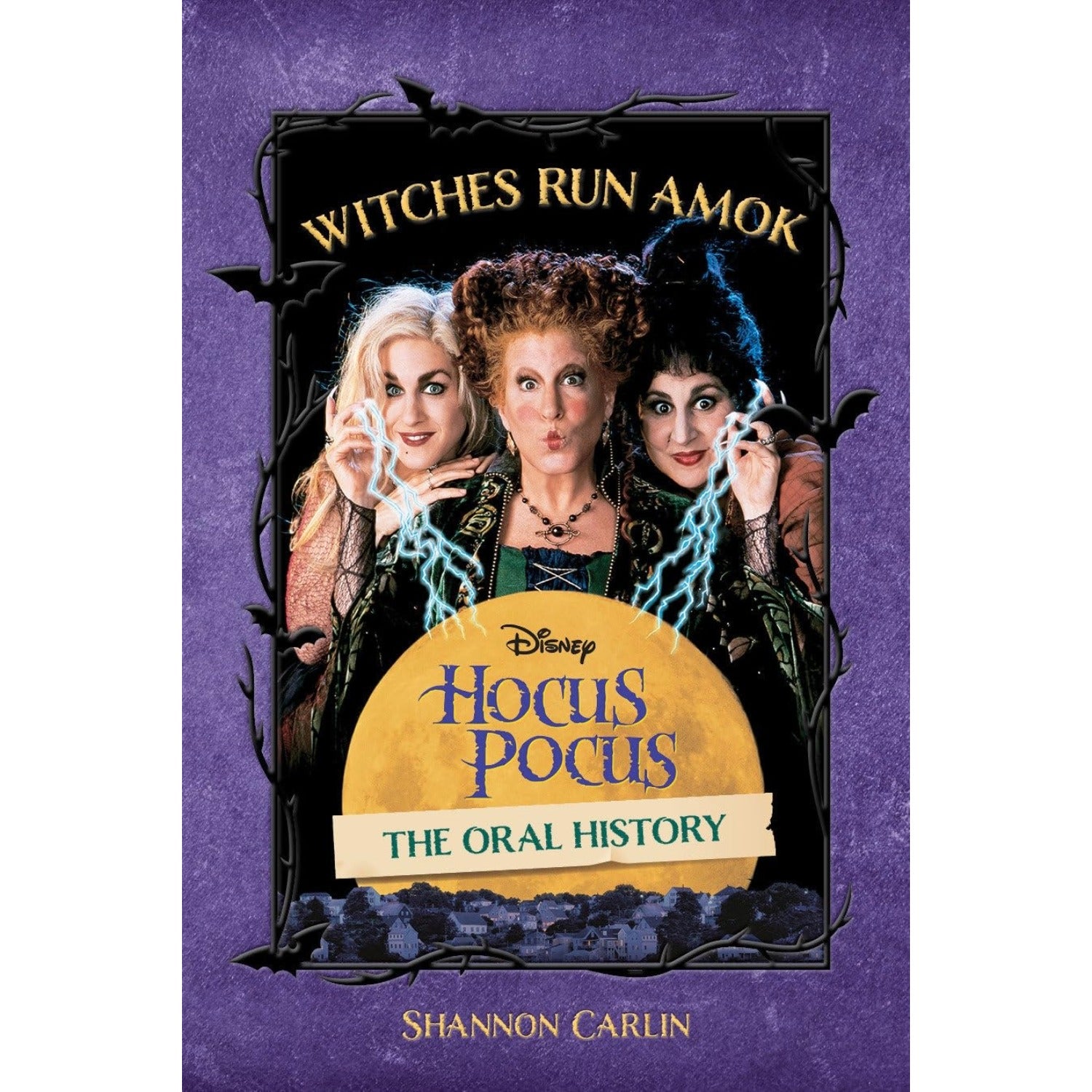 Witches Run Amok: The Oral History of Disney's Hocus Pocus – PEM Shop